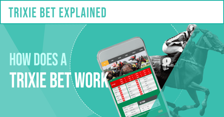 Trixie Bet Explained ️ How Does a Trixie Bet Work
