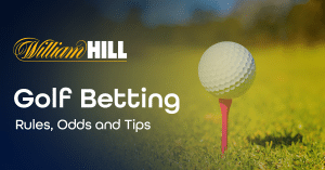 William Hill Golf Betting 2023 ️ Rules, Odds, Tips & InPlay