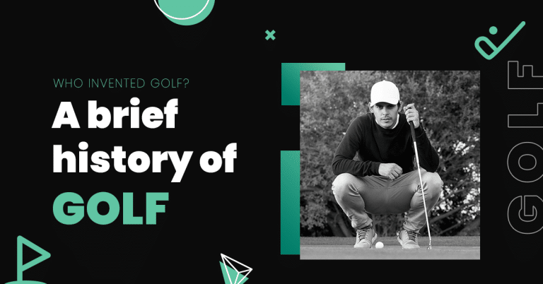 Who Invented Golf ️ The Origins & Brief History Of Golf